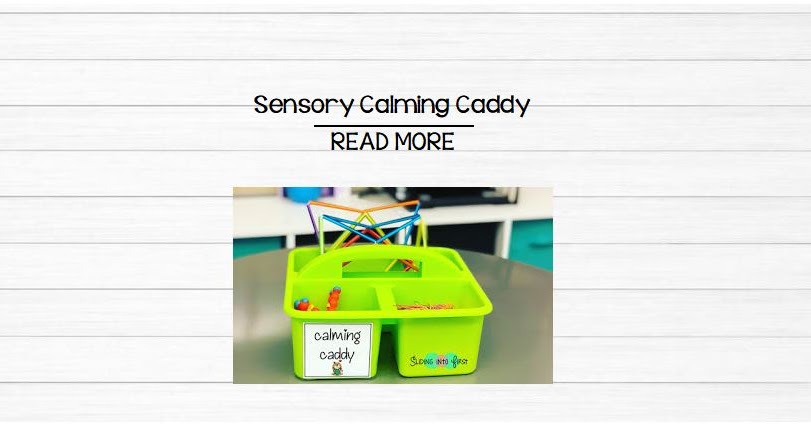 Calming Caddy | Teach & Play with Mrs J
