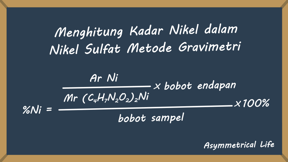 Penetapan Kadar Nikel dalam Nikel Sulfat Metode Gravimetri Penetapan Kadar Nikel dalam Nikel Sulfat Metode Gravimetri