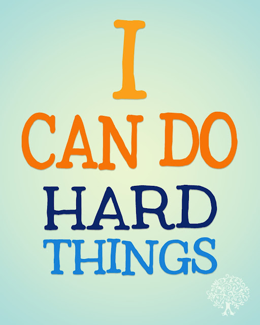 I Can Do Hard Things! {Free printable}