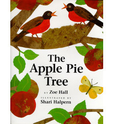 101 Picture Books: #83 - The Apple Pie Tree by Zoe Hall