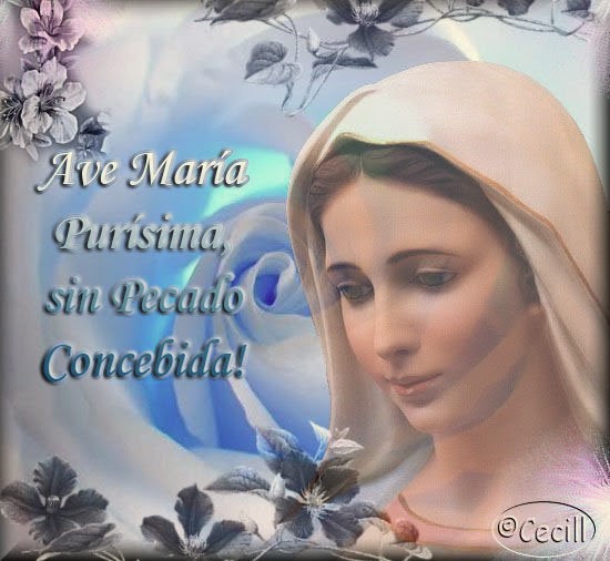 ® Virgen María, Ruega por Nosotros ®: AVE MARÍA PURÍSIMA!