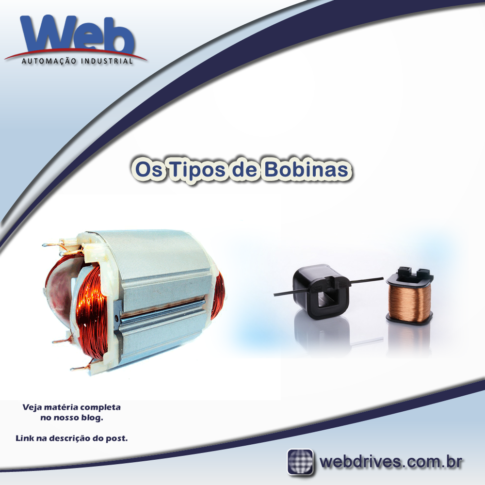 WWW.WEBDRIVES.COM.BR: Os Tipos de bobinas.