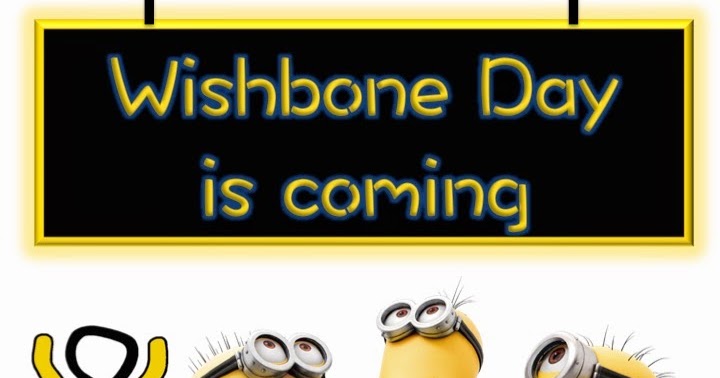 Wishbone Day: Wishbone Day is coming. Get your yellow on!