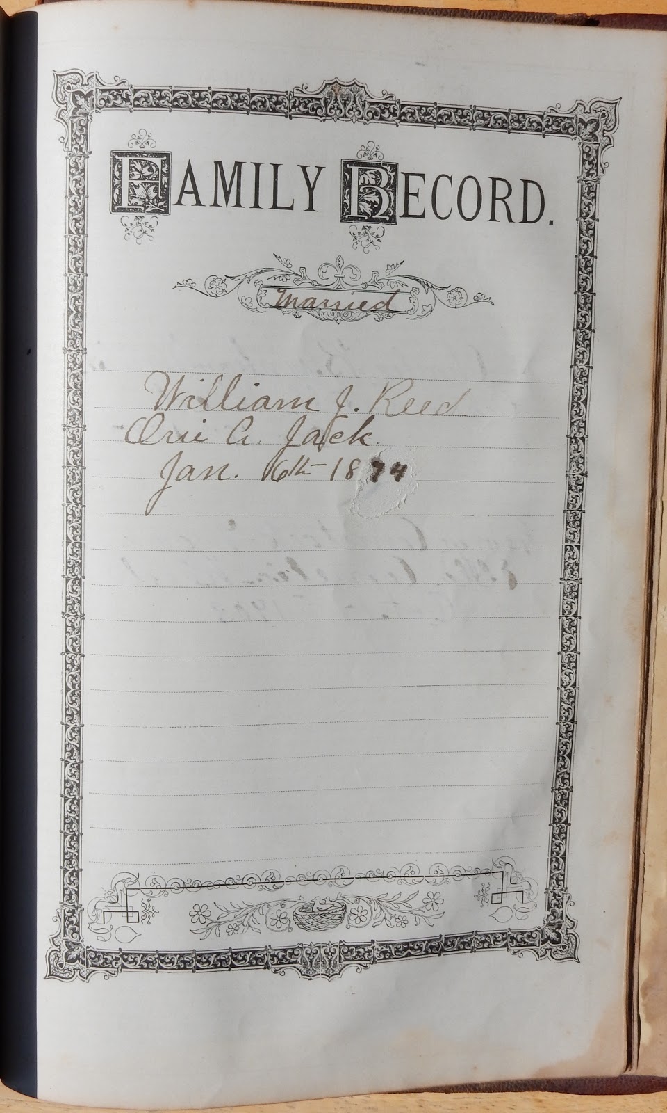 Heirlooms Reunited: Bible of William J. Reed and Orianna A. (Jack) Reed ...