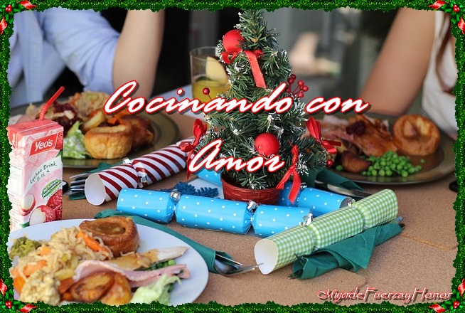 MUJER DE FUERZA Y HONOR: COCINANDO CON AMOR