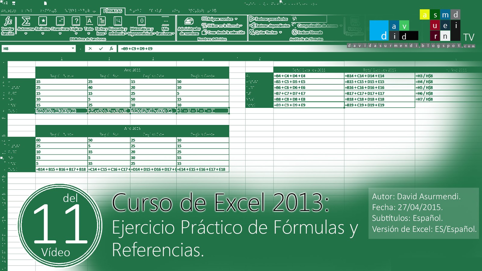 Curso Excel 2013: Ejercicio Práctico de Fórmulas y Referencias.
