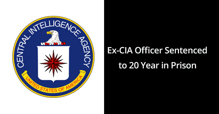 Ex Cia Officer Sentenced To 20 Years For Passing Defense Information