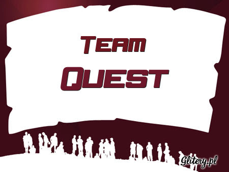 Virtual Game World: ‡ Team - Quest