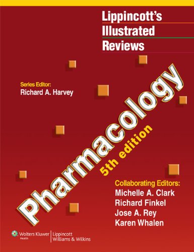 Lippincott’s Illustrated Reviews Pharmacology - No Cost Library - No ...