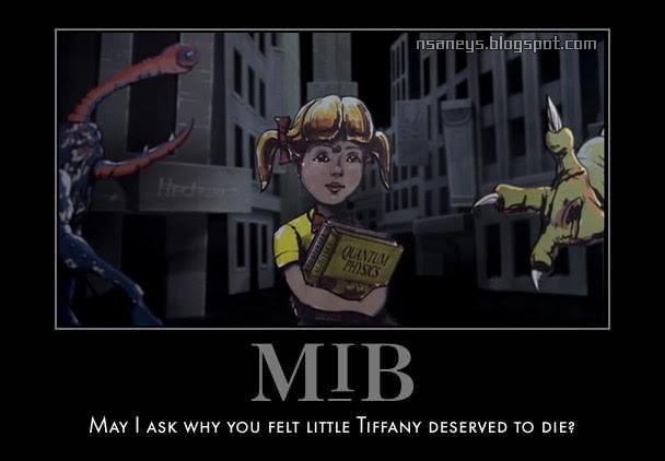 Nsaney'z Posters II: Men in Black - MIB: Little Tiffany deserved to die