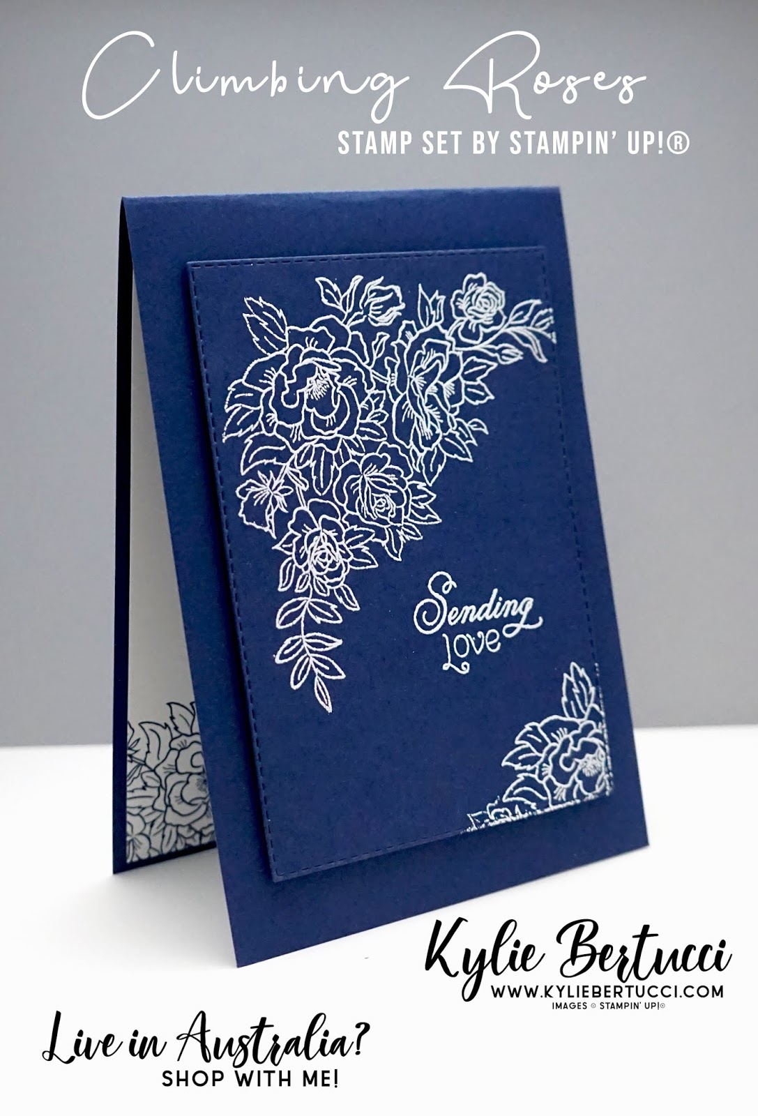 Sending Love with the Climbing Roses Stamp Set - Kylie Bertucci