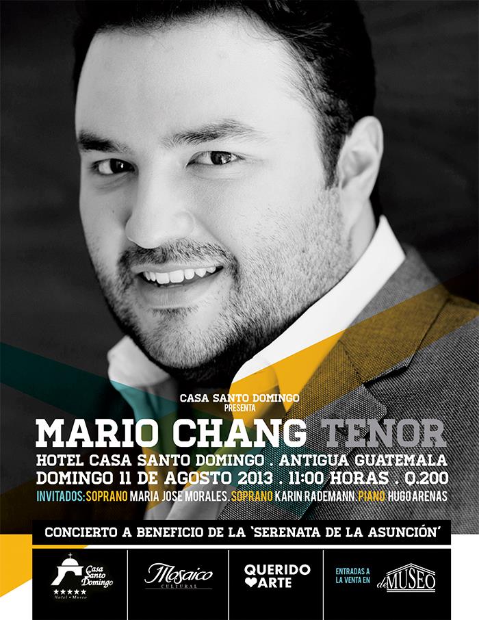 Tenor de Guatemala para el mundo: Mario Chang