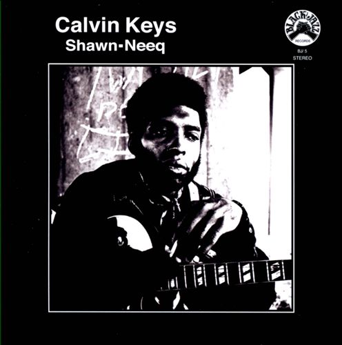 Musicology: Calvin Key - Shawn-Neeq 1971