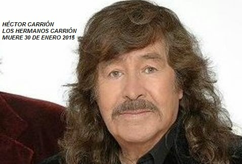 NOTICIAS Y EFEMERIDES MUSICALES Y DEL CINE: FALLECE HÉCTOR CARRIÓN ...