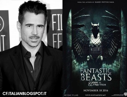Colin Farrell: Fanstastic Beast: alcune anticipazioni