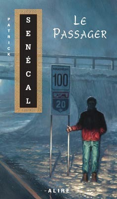 Ma bibliothèque: Patrick Senécal - Le passager
