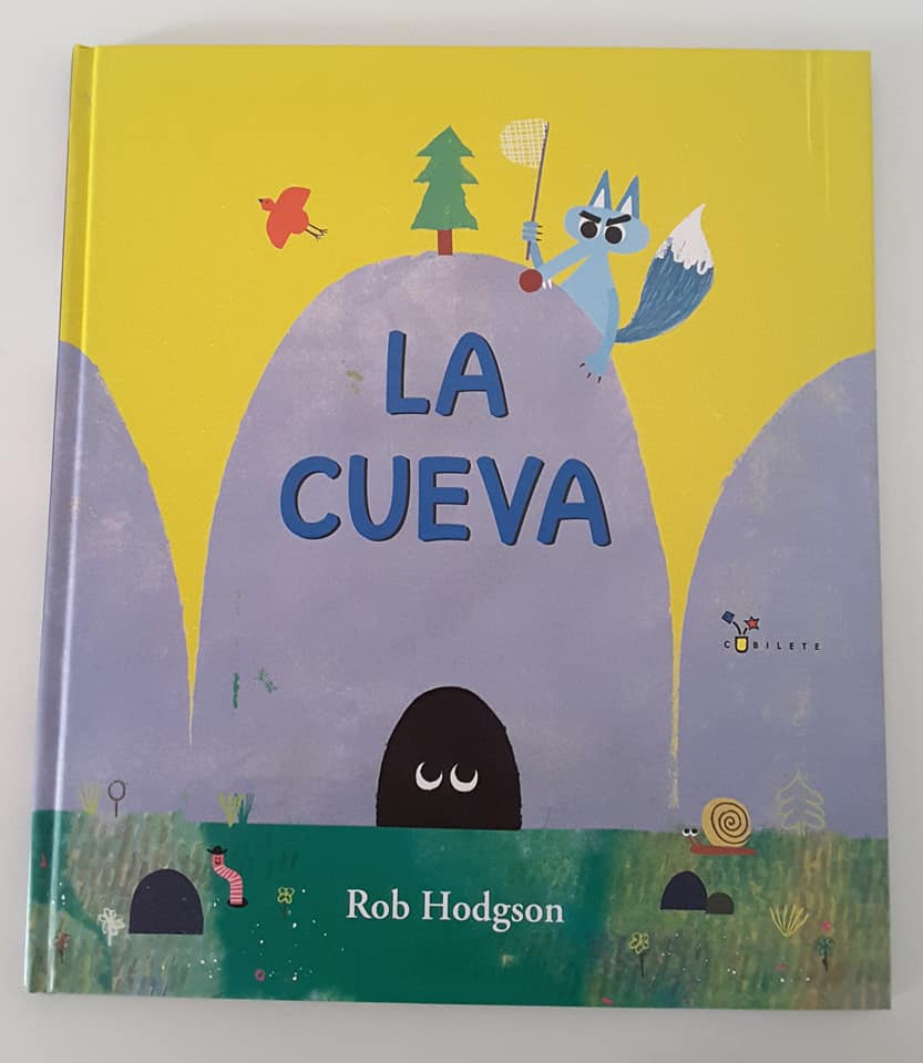 Creciendo con libros y juegos: "LA CUEVA", UN LIBRO MUY MUY DIVERTIDO CON UNA SORPRESA FINAL