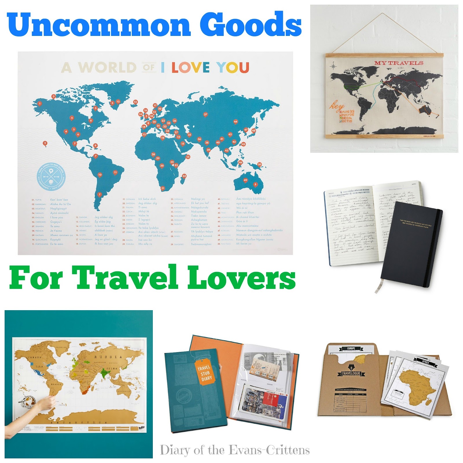 Uncommon Goods: Great Gifts for Travel Lovers - Diary of the Evans-Crittens