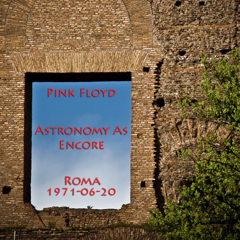 T.U.B.E.: Pink Floyd - 1971-06-20 - Rome, IT (AUD/FLAC)