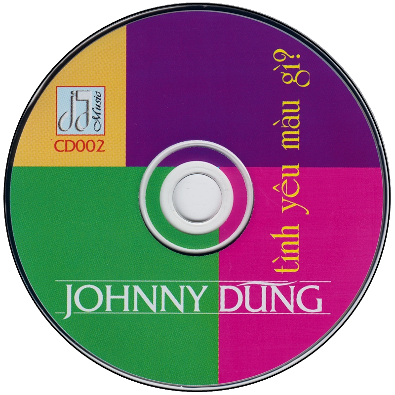 JD Music CD 2 - Johnny Dũng - Tình Yêu Màu Gì ~ Cover Nhạc Việt