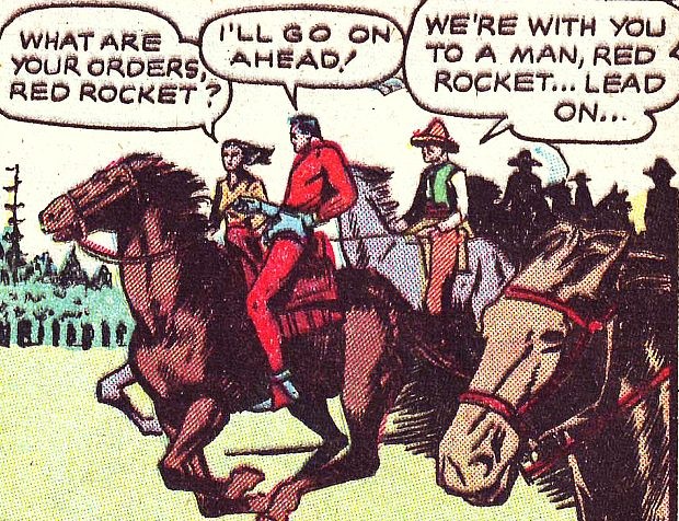 Comics Make No Sense: We're With You to A Man, Red Rocket!