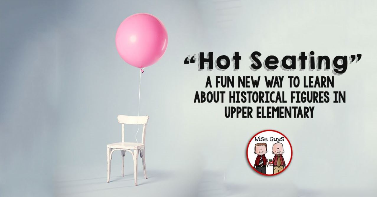 Introducing Hot Seating to America! | Upper Elementary Snapshots