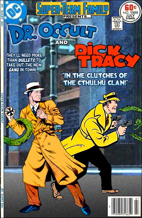 Super-Team Family: The Lost Issues!: Dr. Occult and Dick Tracy