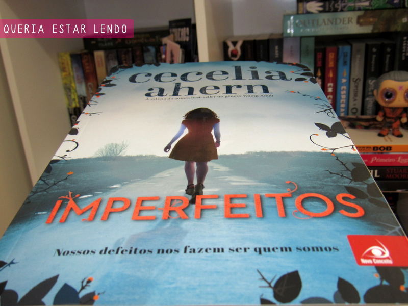 Resenha: Imperfeitos - Queria Estar Lendo