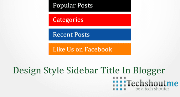 How to Design / Style Sidebar Title in Blogger?