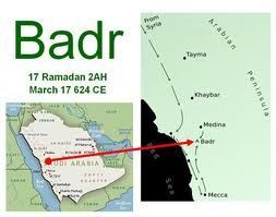 Alizul: 17 RAMADAN - THE GREAT BATTLE OF BADR