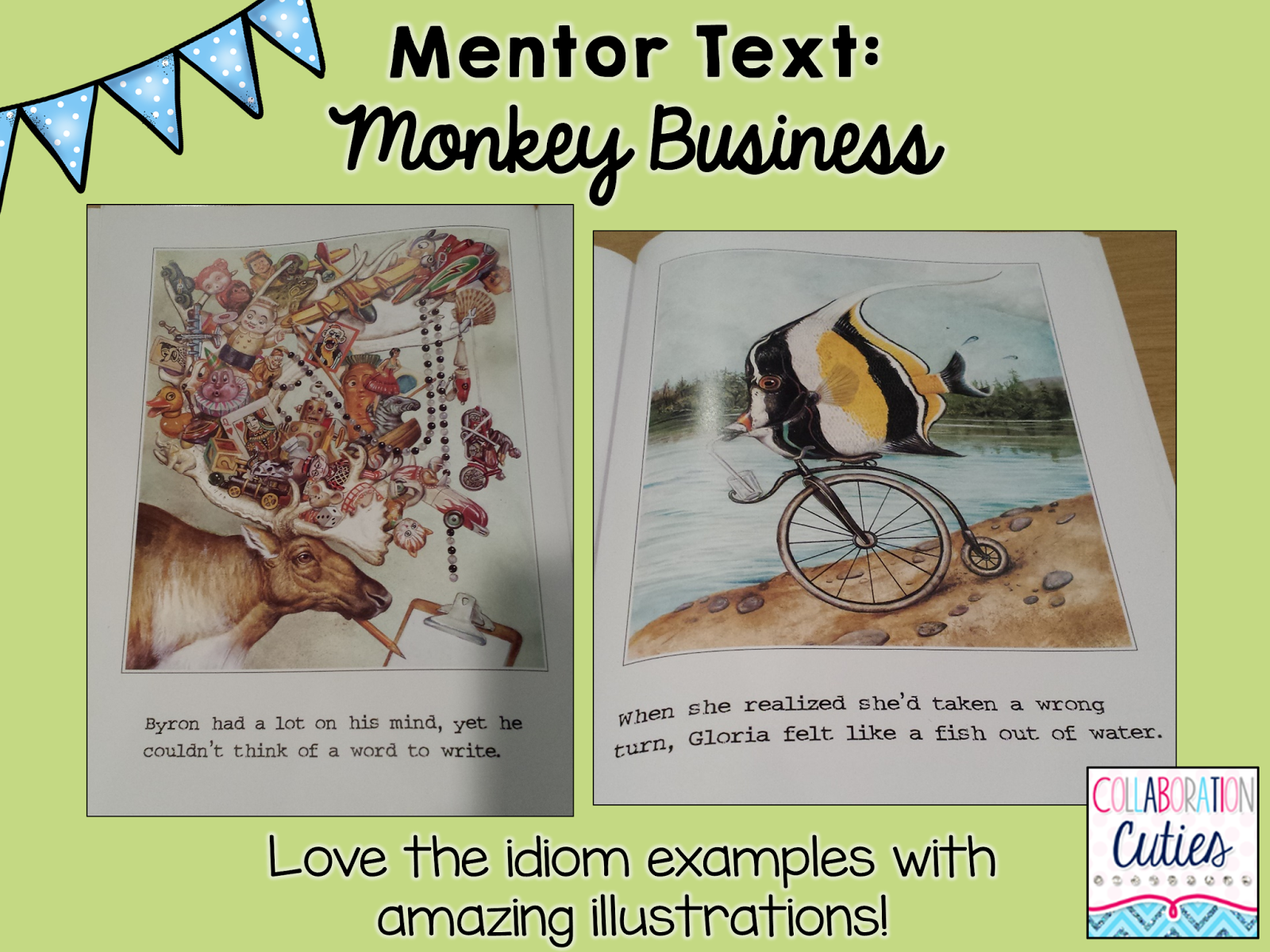 Collaboration Cuties: Monkey Business and Idioms- Must Read Mentor Text