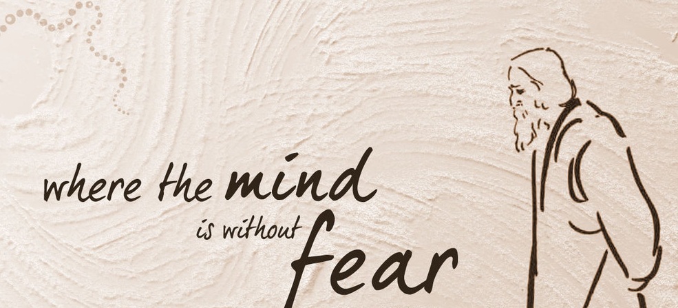 Where The Mind Is Without Fear