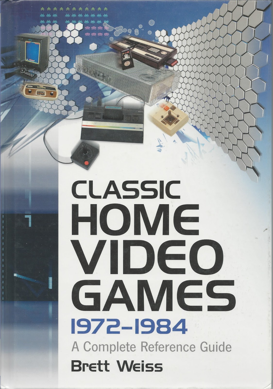 Brett Weiss: Words of Wonder: Classic Home Video Games 10th Anniversary ...