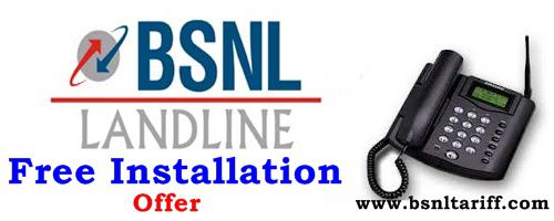 BSNL provides Free Installation for New Landline, Broadband and FTTH ...