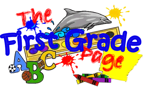 The First Grade Page: Welcome to First Grade!