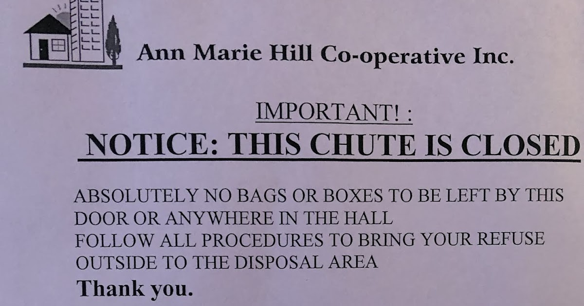 Ann Marie Hill Housing Cooperative.: Garbage Chute Closure