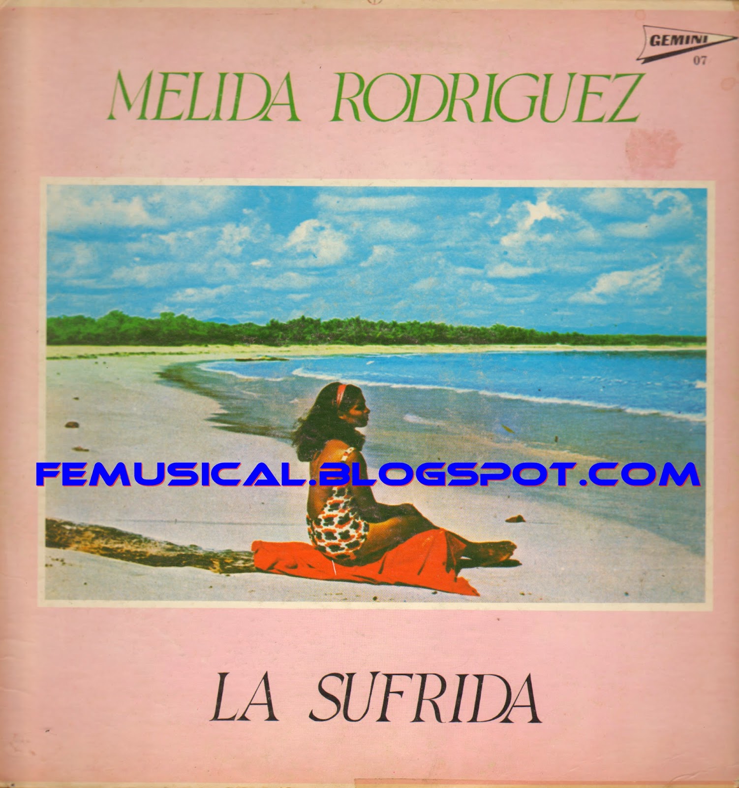 FEV MUSICAL: 1960's - Melida Rodriguez - La Sufrida (Gemini)