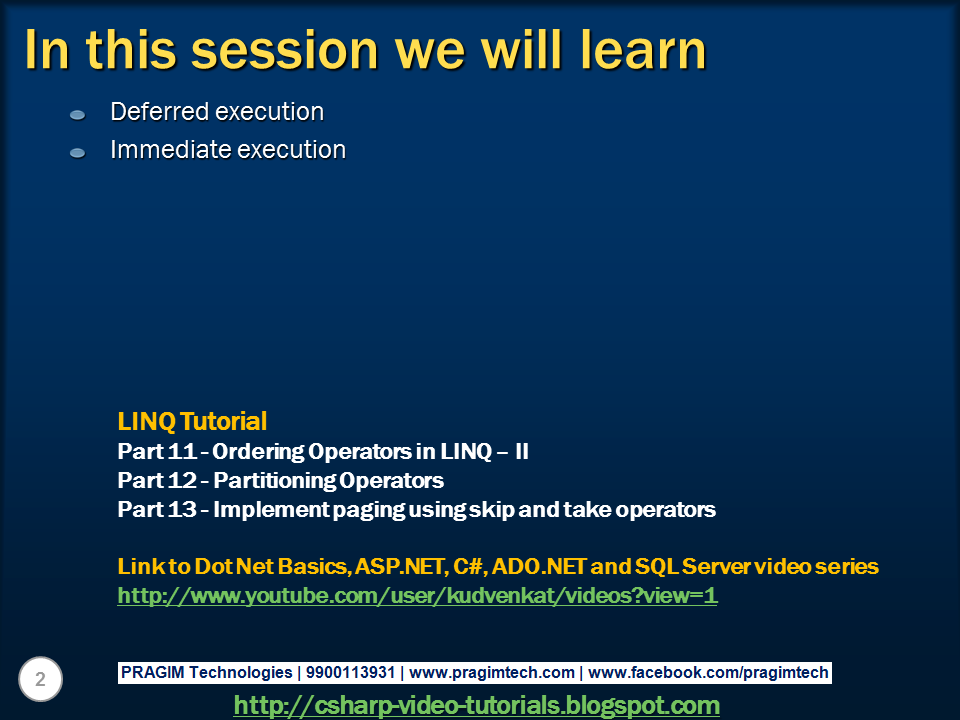 Sql Server Net And C Video Tutorial Part 14 Linq Query Deferred Execution