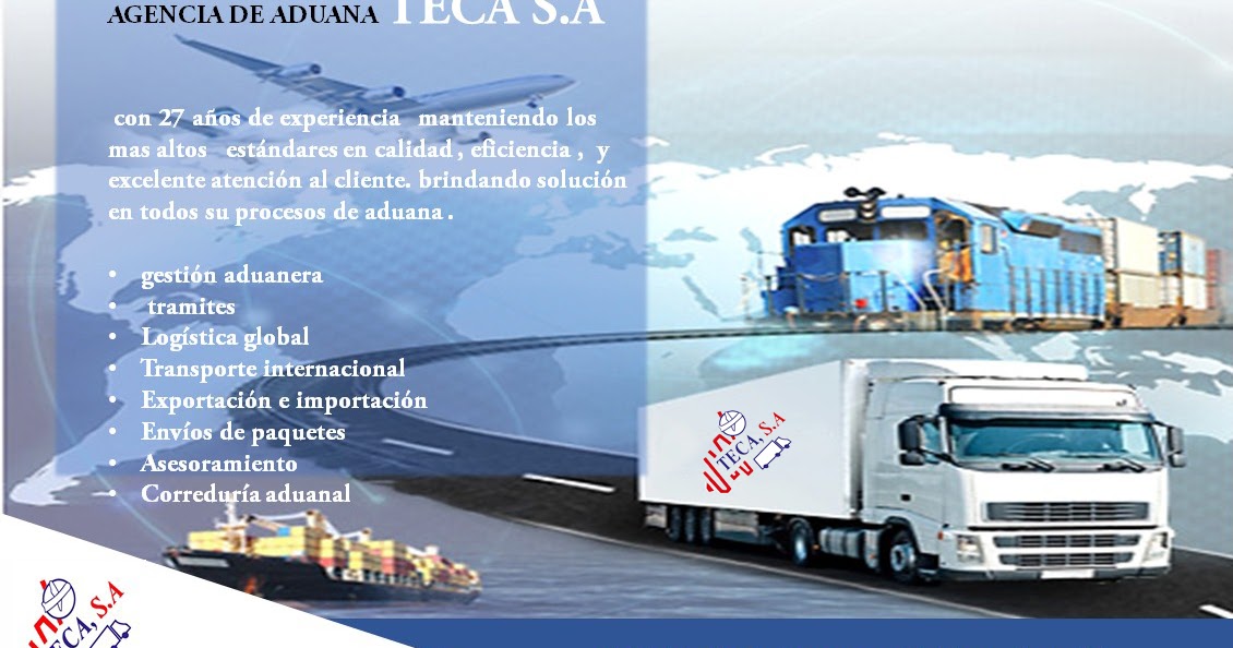 Agencia de Aduanas, Carga y Logìstica TECA, S.A: GESTION ADUANERA ...