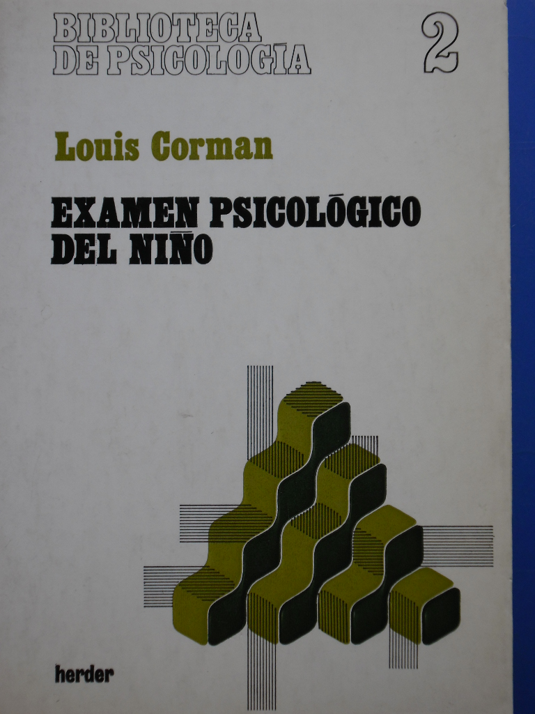 LA PLUMA LIBROS: EXAMEN PSICOLOGICO DEL NIÑO (s/uso) LOUIS CORMAN