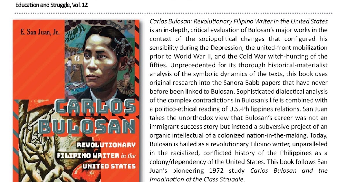 The E. SAN JUAN, Jr. Archive: RE-VISING CARLOS BULOSAN by Prof. Paulino ...