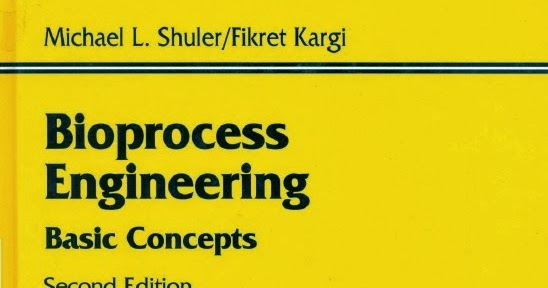 Bioprocess Engineering Basic Concepts | 3600 Libros