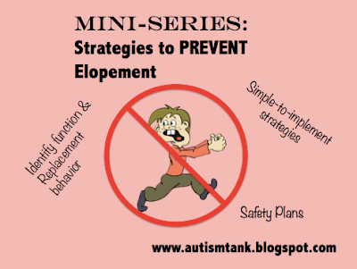 Autism Tank: Mini-Series: Strategies to PREVENT Elopement #2