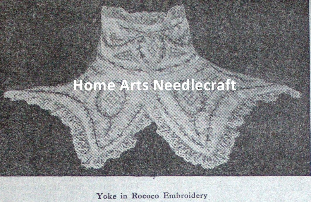 Home Arts Needlecraft Magazine: Yoke in Rococo Embroidery