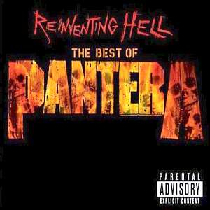 EL ARCHIVO DE FREDDY: Pantera - (2003) - Reinventing Hell (The Best Of Pantera) 320kbps
