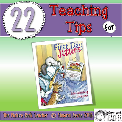 First Day Jitters by Julie Danneberg Teaching Tips | The Picture Book ...
