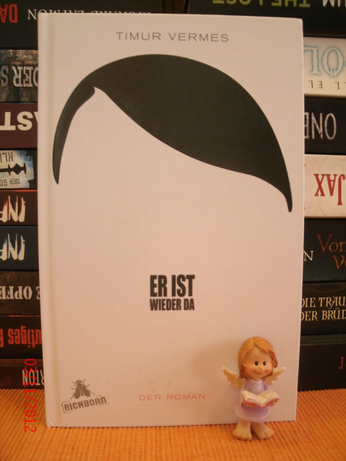 Lord Byrons Buchladen: Timur Vermes - Er ist wieder da