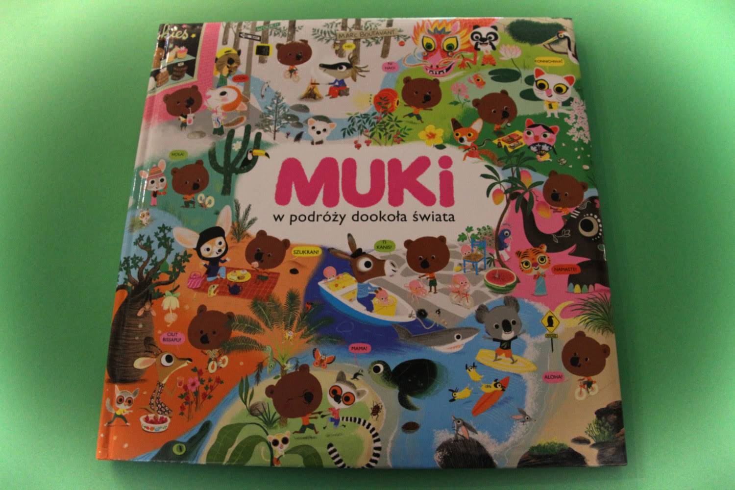 „Muki w podróży dookoła świata”, czyli inne kultury okiem misia ...