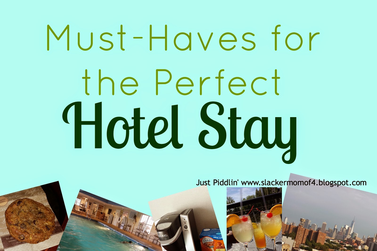 just piddlin': Must-Haves for the Perfect Hotel Stay