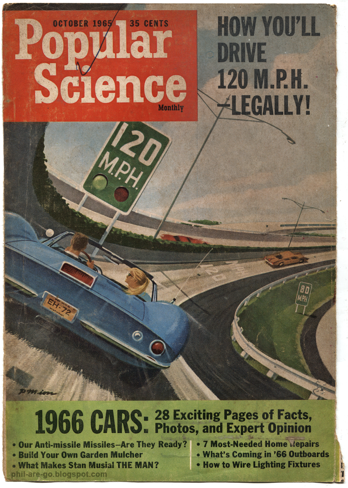Phil Are Go!: "You will drive 120 m.p.h. -legally"... BAH hah hahha! Oh ...
